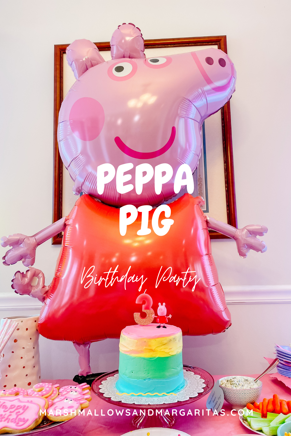 Peppa Pig Birthday Party Marshmallows Margaritas Peppa Pig Birthday Party Marshmallows Margaritas