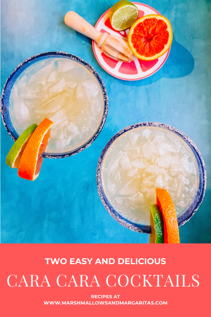 Cara Cara cocktails – Marshmallows & Margaritas
